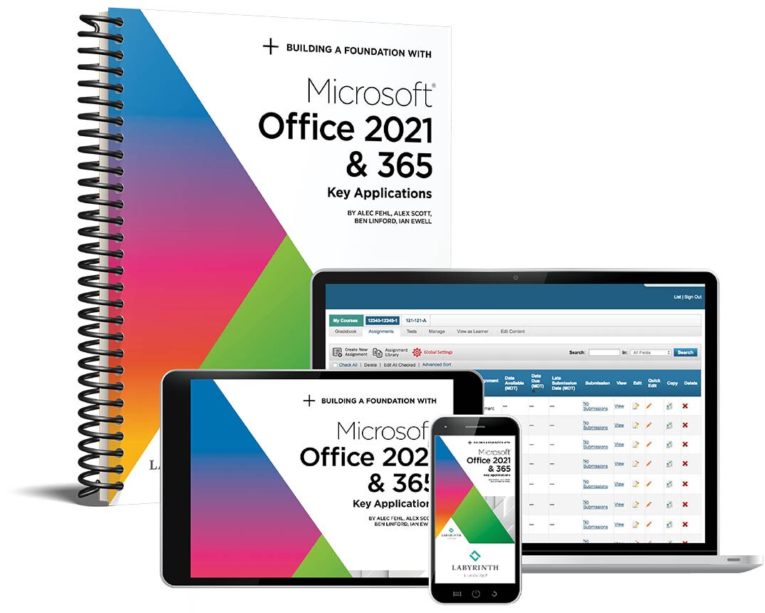 Building a Foundation with Microsoft Office 2021 & 365: Key Applications